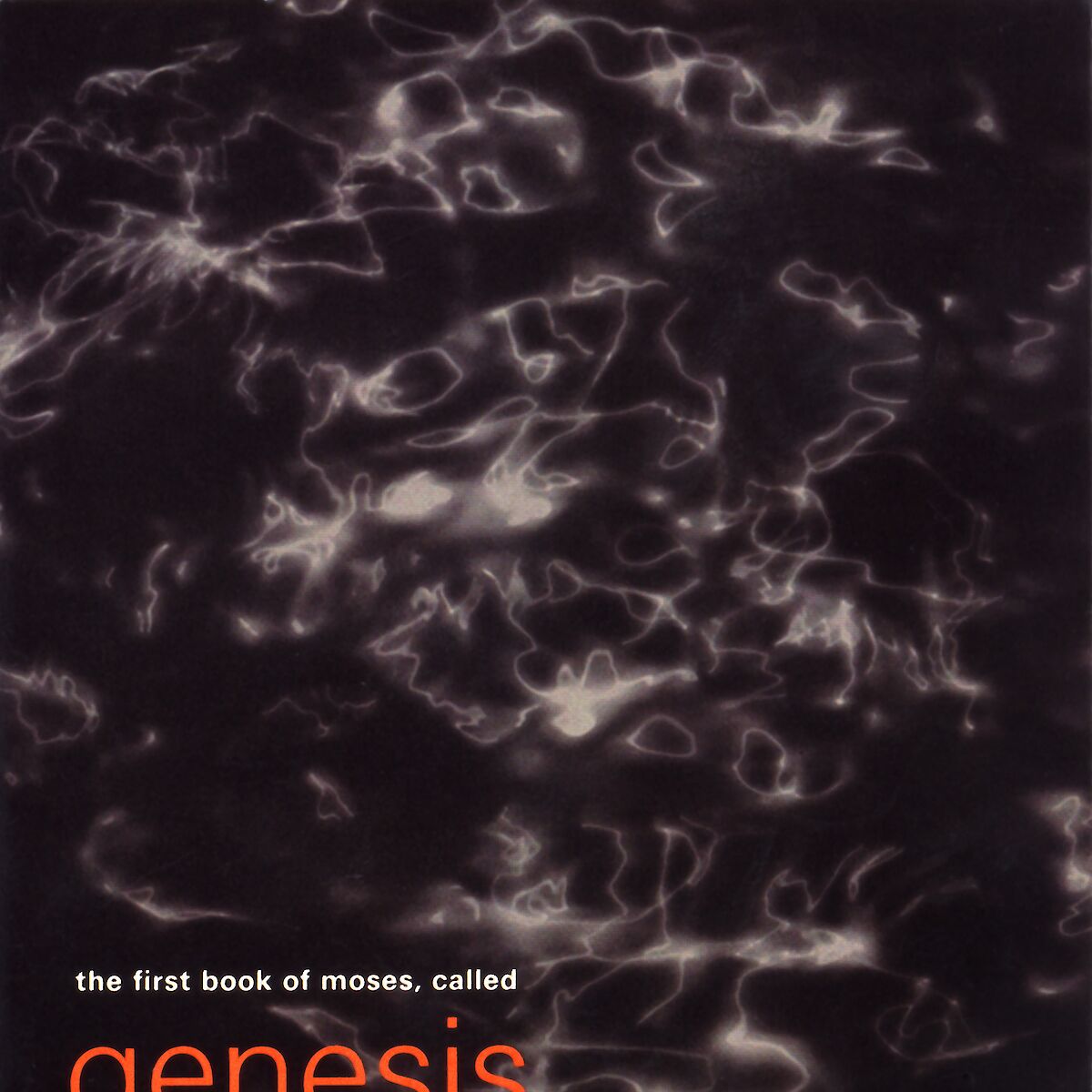The First Book of Moses, Called Genesis by Steven Rose – Canongate Books