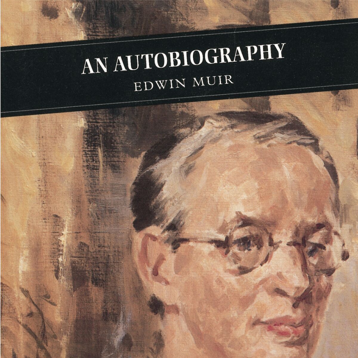 An Autobiography by Edwin Muir – Canongate Books