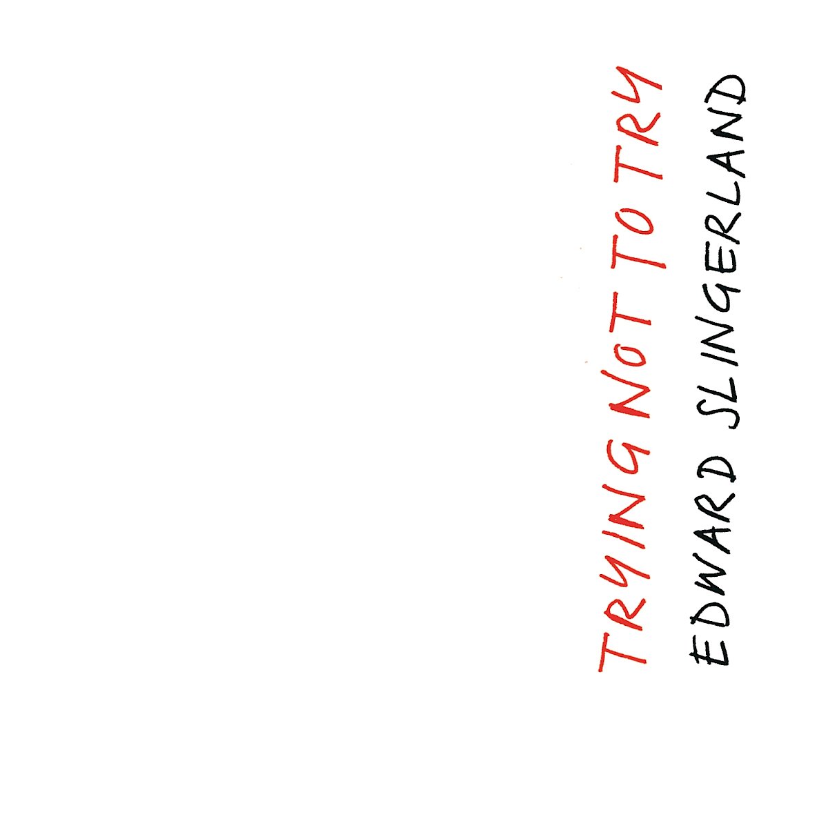 Trying Not to Try - The Ancient Art of Effortlessness and the ...