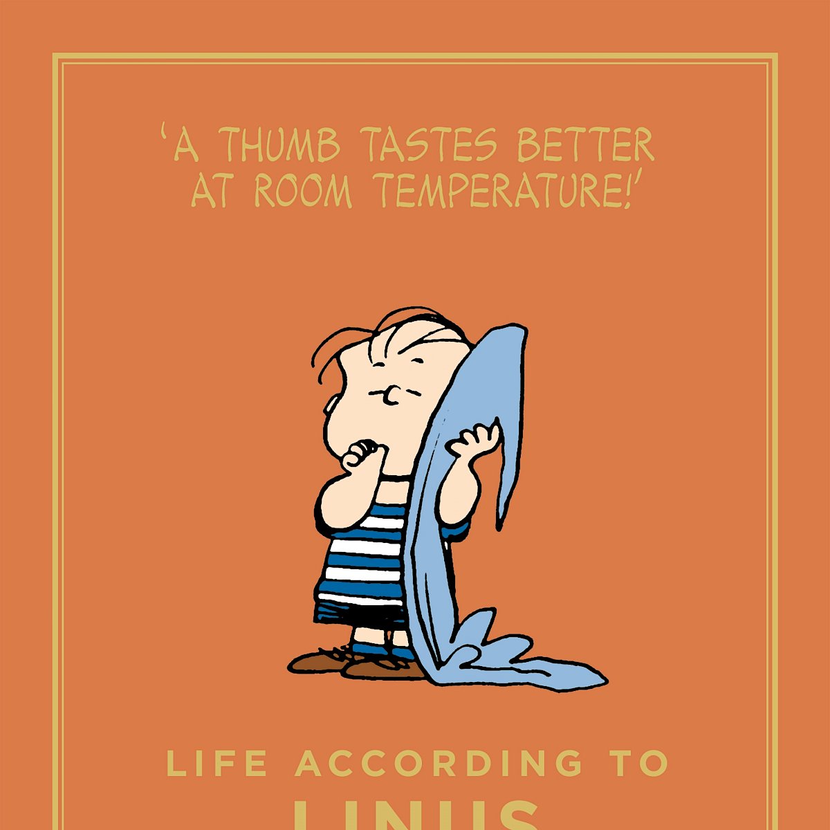 Life According to Linus by Charles M. Schulz – Canongate Books