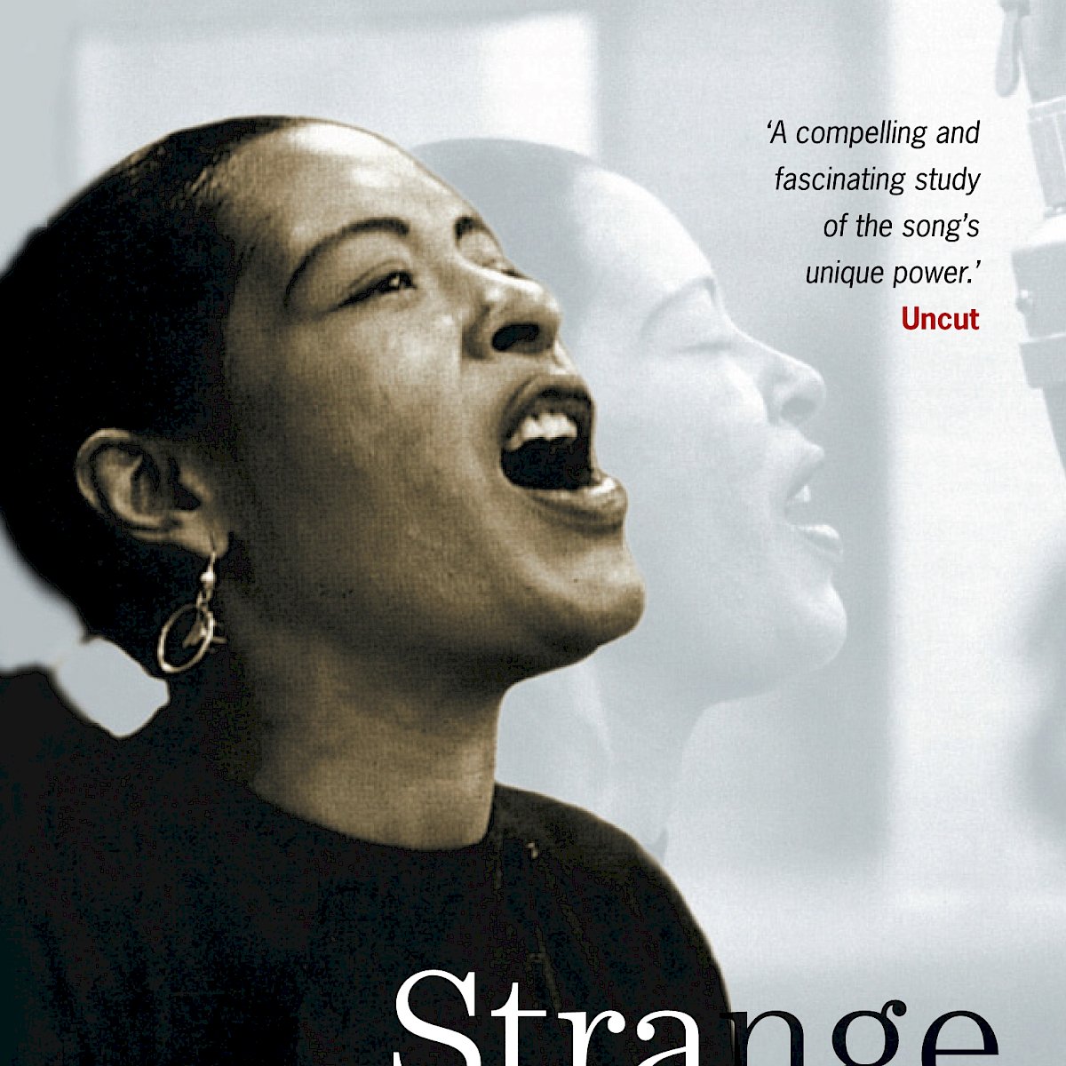 Strange Fruit: Billie Holiday, Café Society And An Early Cry For Civil ...