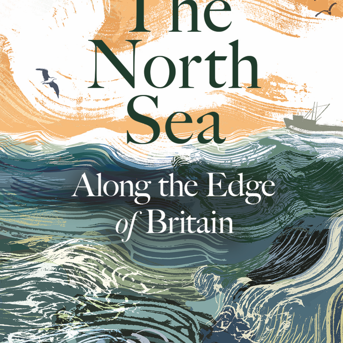 CANONGATE TO PUBLISH ALISTAIR MOFFAT’S WINDSWEPT STORY OF THE NORTH SEA ...