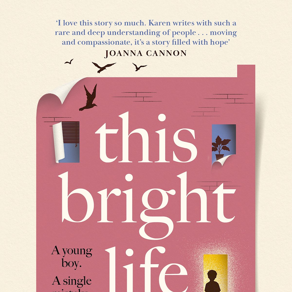 This Bright Life by Karen Campbell – Canongate Books